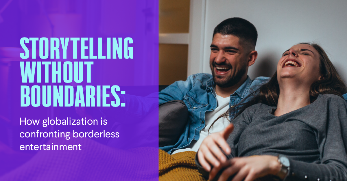 Storytelling without boundaries: How globalization is confronting ...